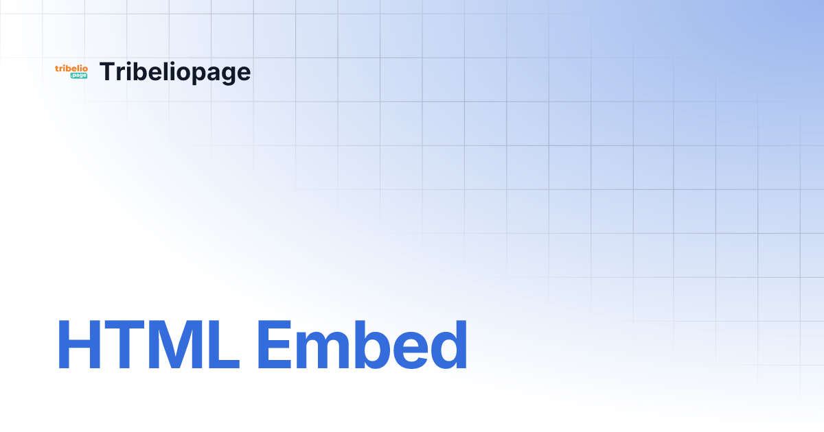 HTML Embed | Tribeliopage